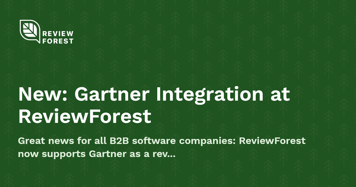 New: Gartner Integration at ReviewForest | ReviewForest